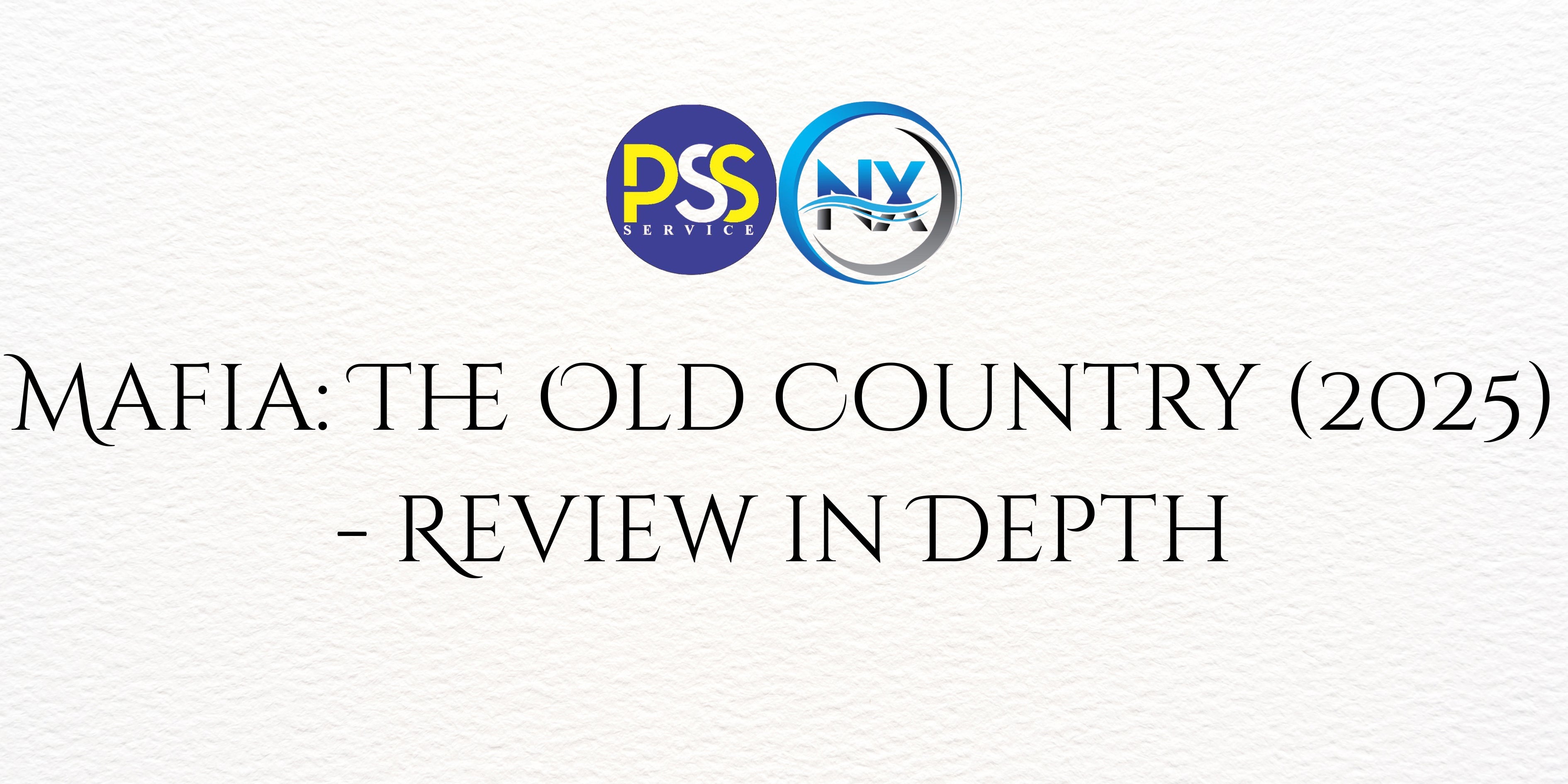 Mafia: The Old Country (2025) - Review in Depth with PSS Store – PS ...